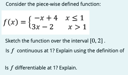 Solved part 2 says "Is f continuous at 1? Explain using the | Chegg.com