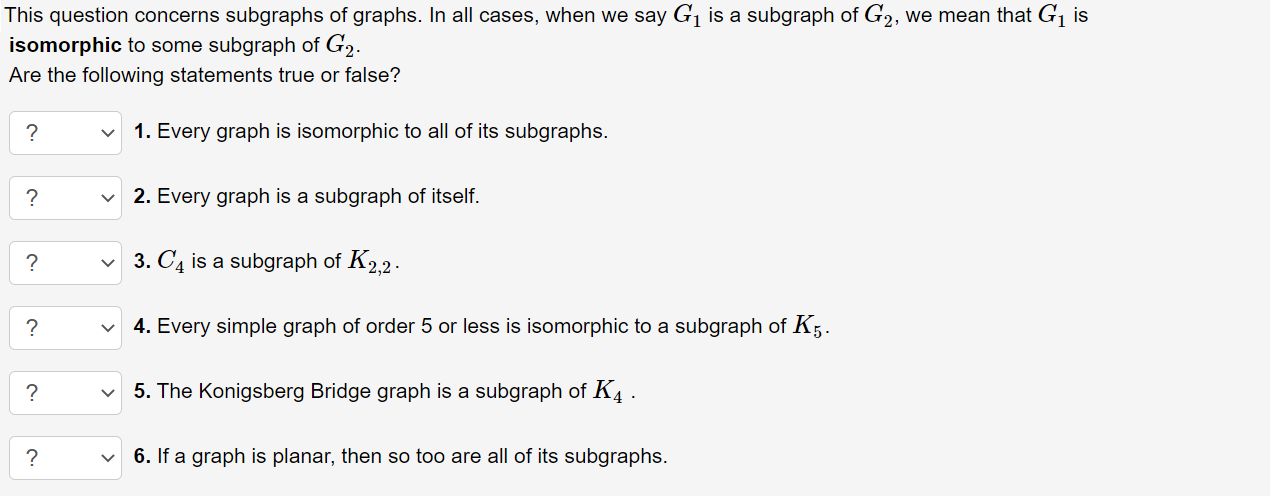 Solved This question concerns subgraphs of graphs. In all | Chegg.com