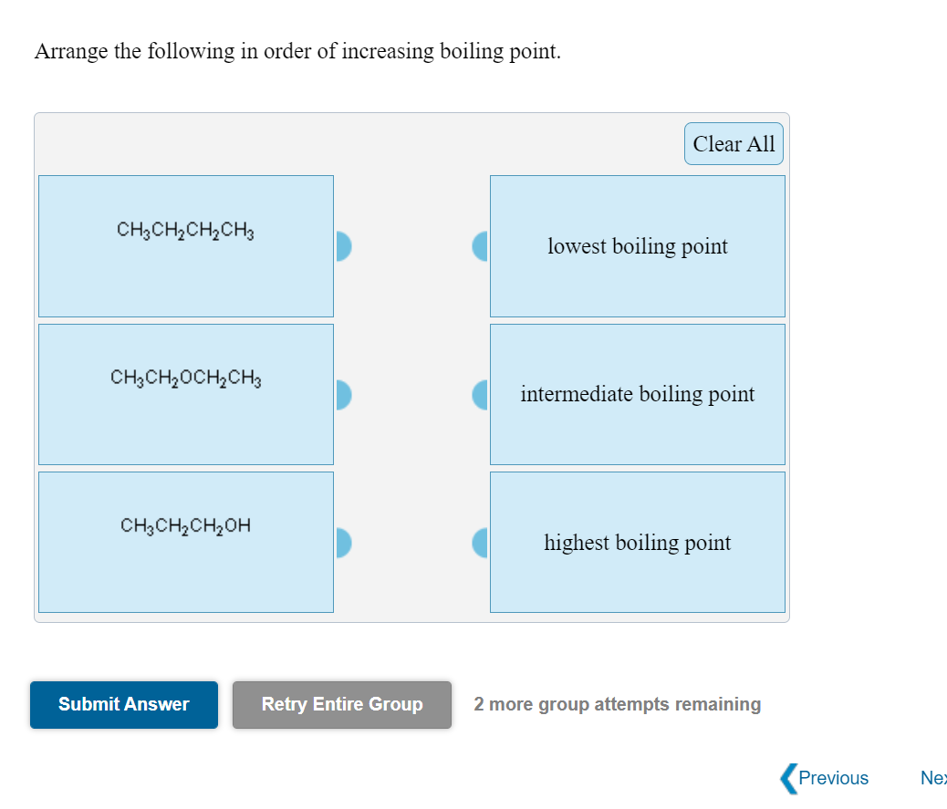Solved Arrange the following in order of increasing boiling | Chegg.com
