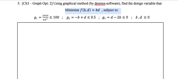Solved 5. [Ch3 - Graph Opt: 2] Using graphical method (by | Chegg.com