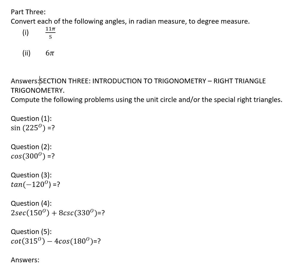 Solved Part Three: Convert each of the following angles, in | Chegg.com