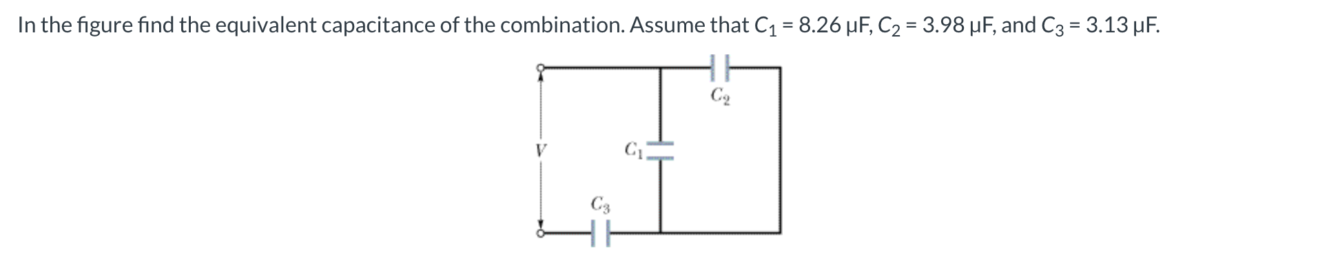 Solved C2=3.98μF, and C3=3.13μF. | Chegg.com