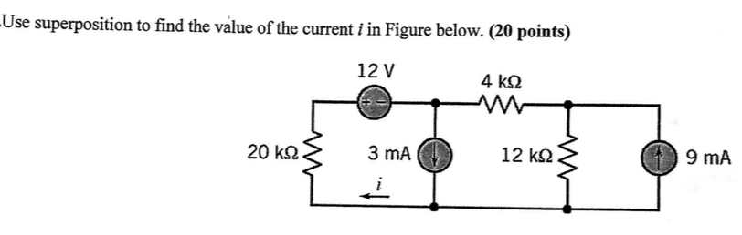 Solved Use superposition to find the value of the current i | Chegg.com