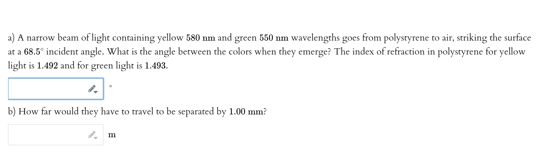 Solved a) A narrow beam of light containing yellow 580 nm | Chegg.com