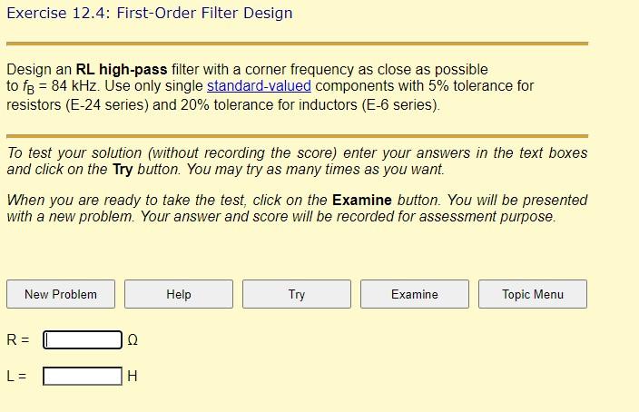 Solved Exercise 12.4: First-Order Filter Design Design an RL | Chegg.com