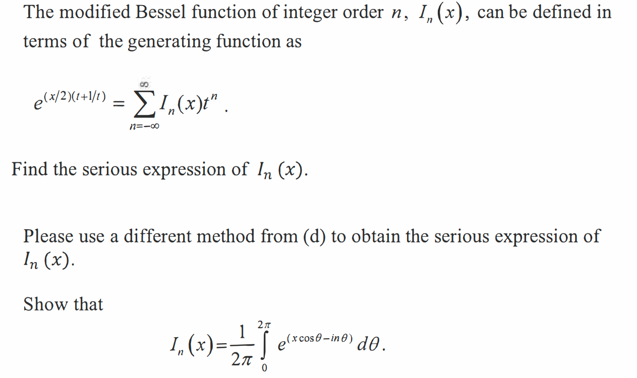 Solved The modified Bessel function of integer order n, | Chegg.com