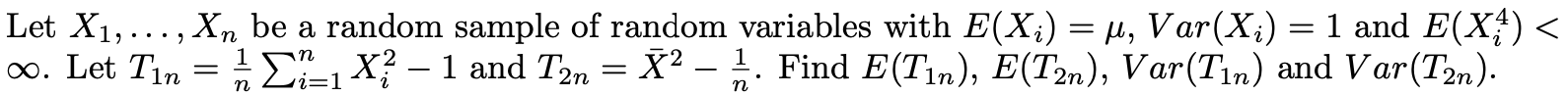 Solved Let X1, ..., Xn be a random sample of random | Chegg.com