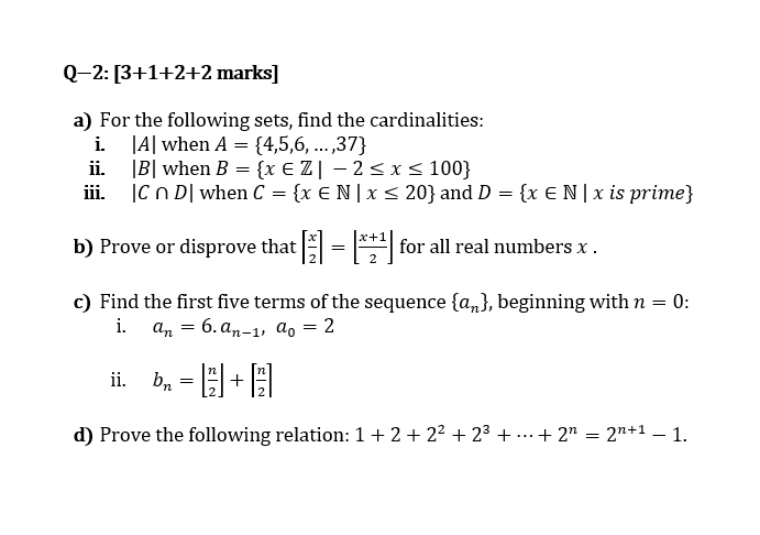 Solved a) For the following sets, find the cardinalities: i. | Chegg.com