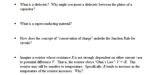 Solved What is a dielectric? Why might you insert a | Chegg.com
