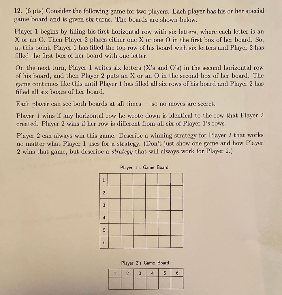 Solved 12. (6 pts) Consider the following game for two | Chegg.com