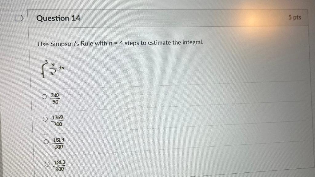 Solved Use Simpson's Rule with n=4 steps to estimate the | Chegg.com