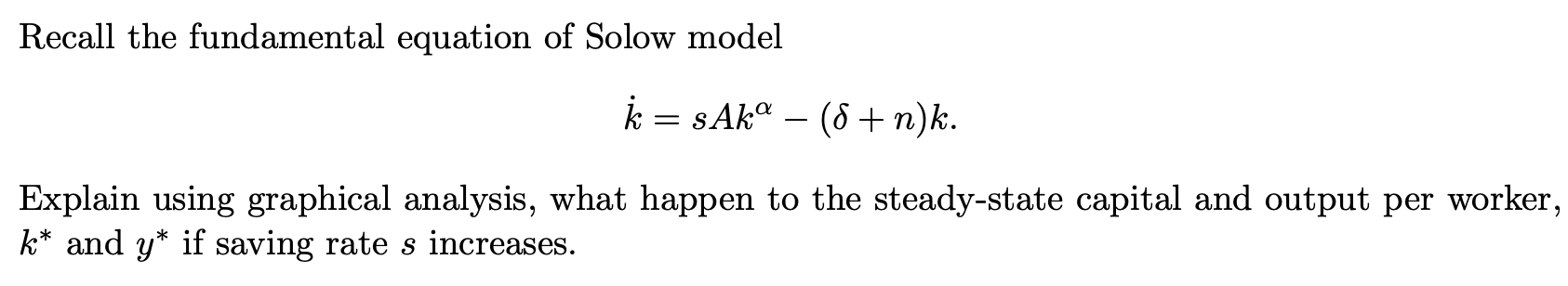 Solved Recall the fundamental equation of Solow model | Chegg.com