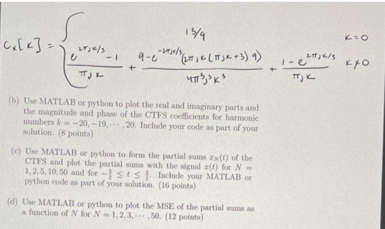 Solved Please use MATLAB. I need help with part C. The | Chegg.com