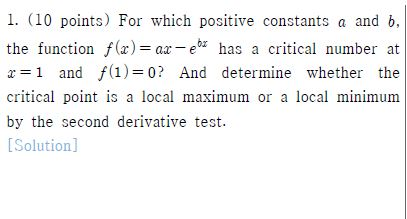 Solved 1. (10 points) For which positive constants a and b, | Chegg.com