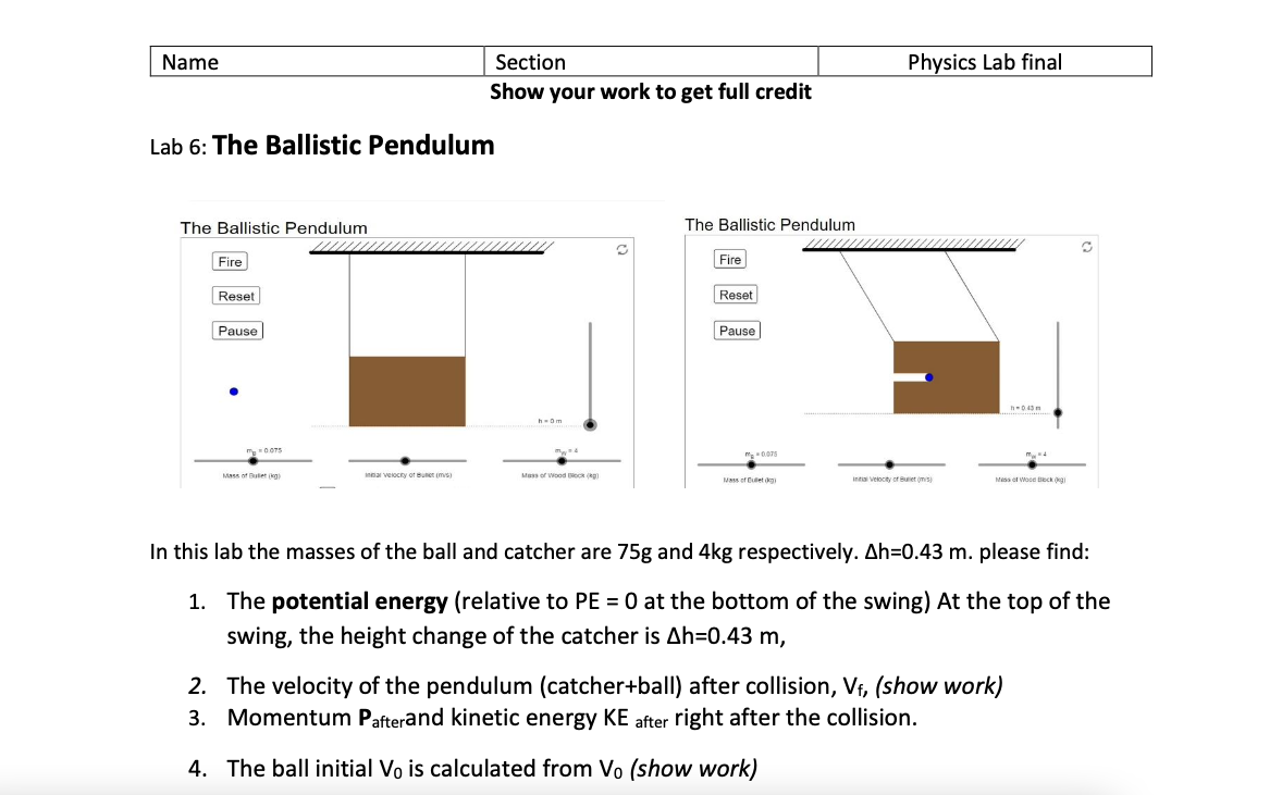 Solved Name Physics Lab final Section Show your work to get | Chegg.com
