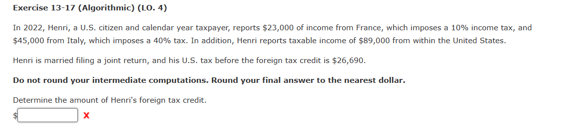 Exercise 13-17 (Algorithmic) (Lo. 4) In 2022, Henri, | Chegg.com