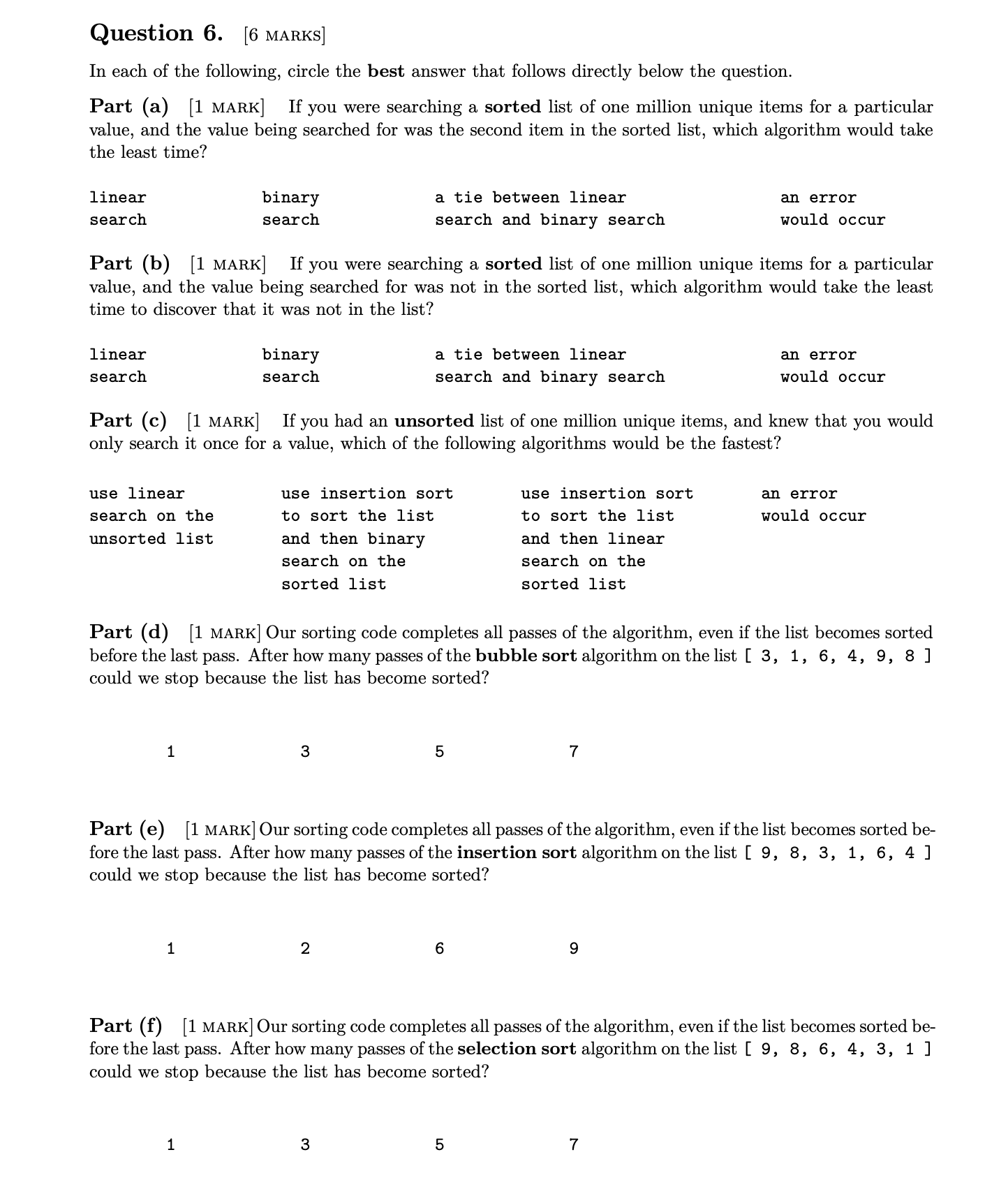 Solved Part (b) [1 MARK ] If you were searching a sorted | Chegg.com