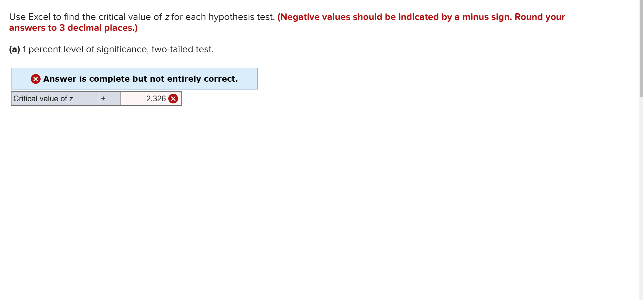 Solved Use Excel to find the critical value of z for each | Chegg.com