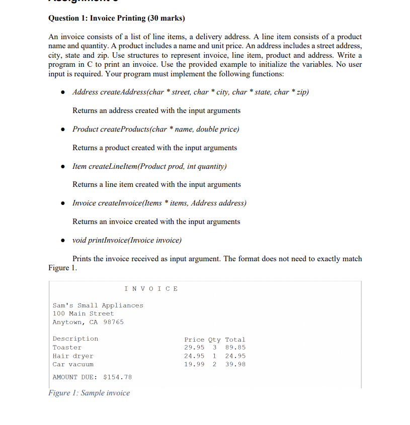 Solved Question 1: Invoice Printing (30 marks) An invoice | Chegg.com