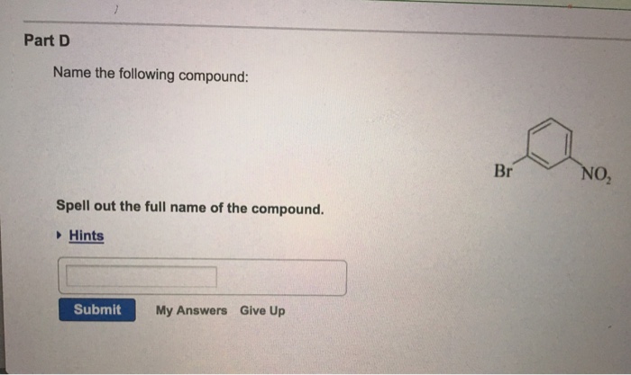 Solved Name the following compound: Spell out the full name | Chegg.com