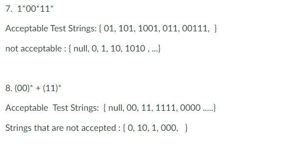 Solved Acceptable Test Strings: {01,101,1001,011,00111, not | Chegg.com