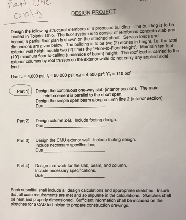 Solved art One DESIGN PROJECT Design the following | Chegg.com