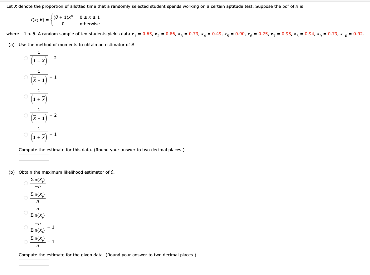 Solved f(x;θ)={(θ+1)xθ00≤x≤1 otherwise here −1