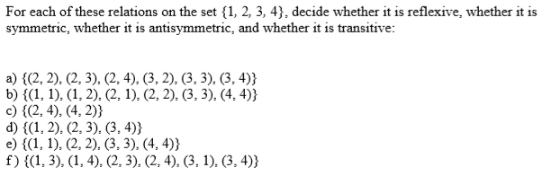 Solved For Each Of These Relations On The Set {1 2 3 4