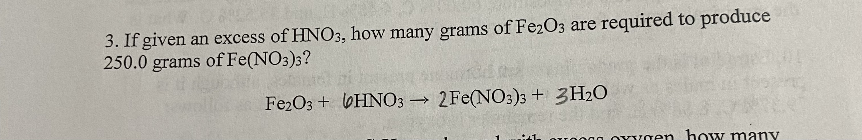 Solved 3. If given an excess of HNO3, how many grams of | Chegg.com