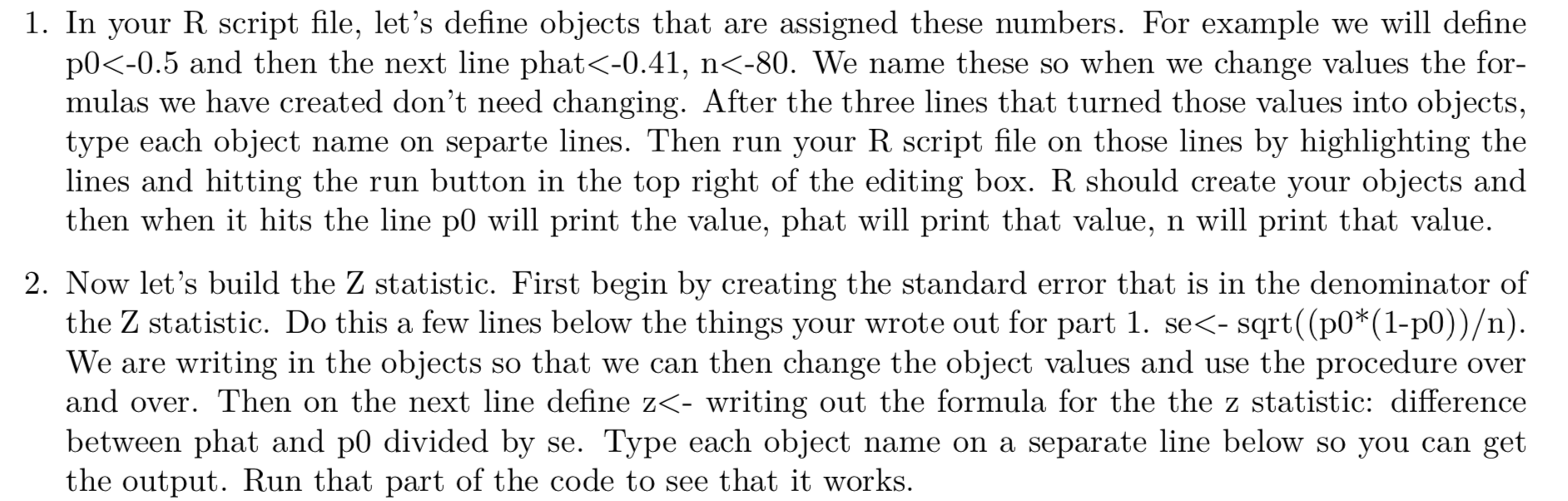 Solved 1 In Your R Script File Lets Define Objects That