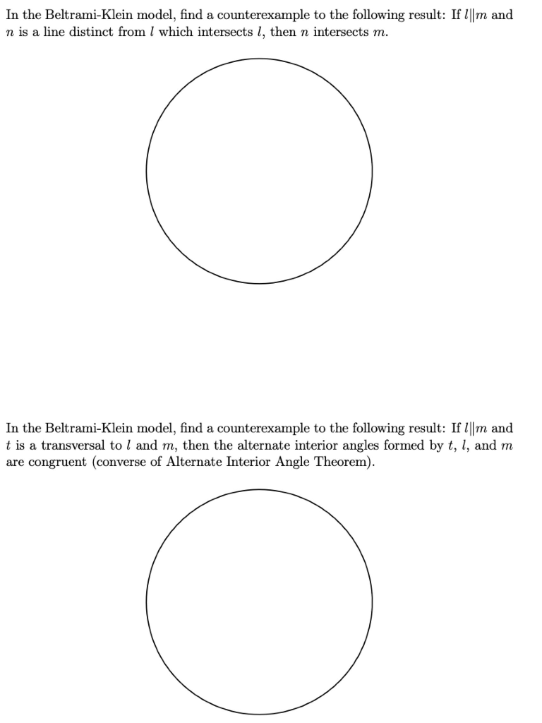 Solved In the Beltrami-Klein model, find a counterexample to | Chegg.com