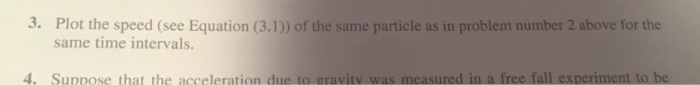 Solved 1. Suppose that a quadratic fit to a position plot | Chegg.com