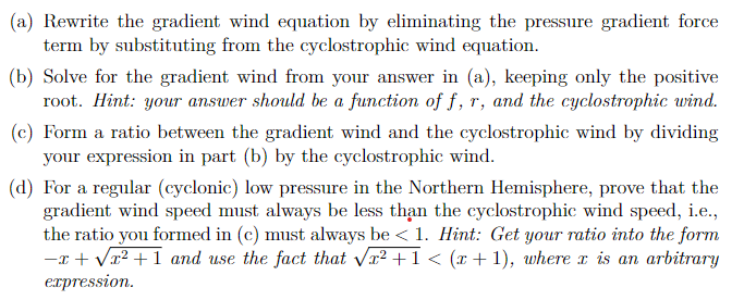 Solved (a) ﻿Rewrite the gradient wind equation by | Chegg.com
