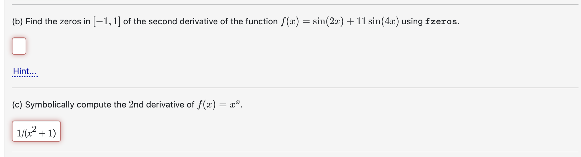 Solved (b) Find the zeros in [−1,1] of the second derivative | Chegg.com