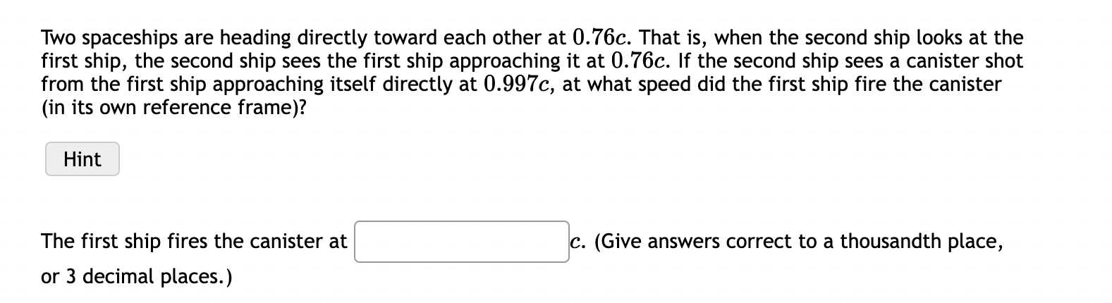 Solved Two spaceships are heading directly toward each other | Chegg.com