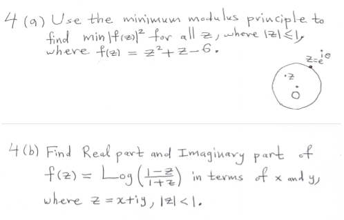 Solved 4 (9) Use the minimum modulus principle to find | Chegg.com