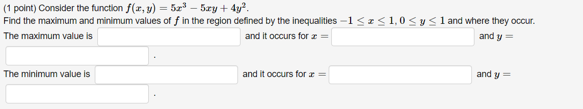 Solved (1 point) Consider the function f(x, y) = 5x3 – 5xy + | Chegg.com