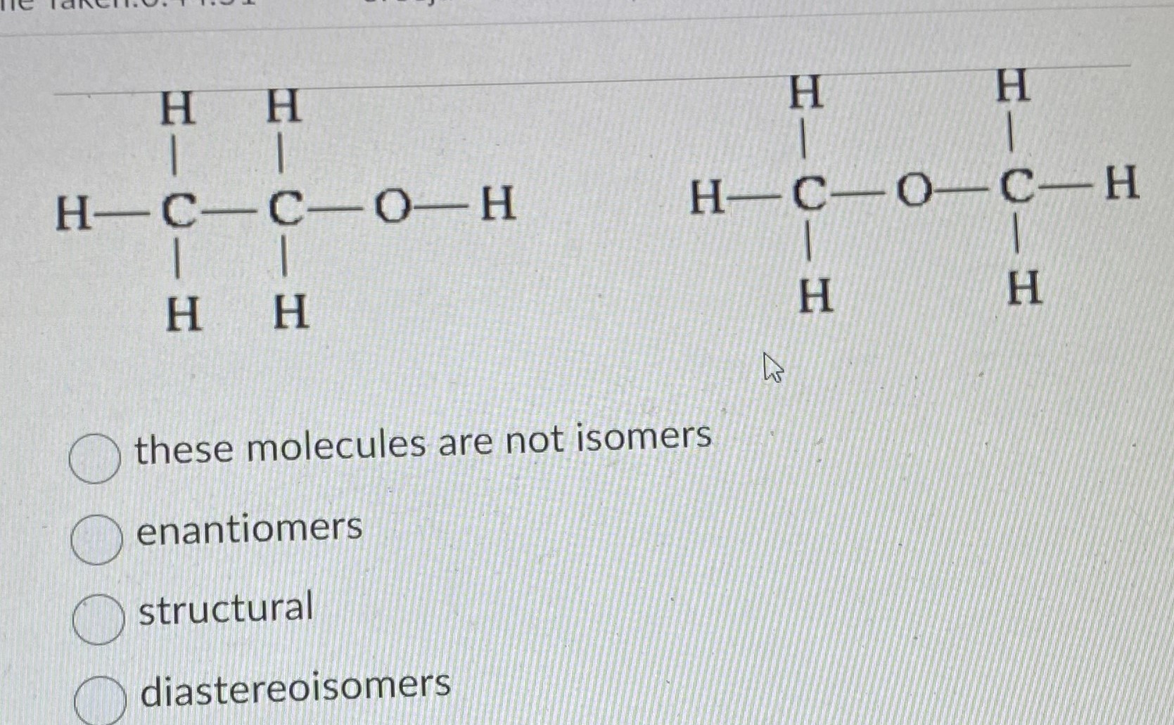 [Solved]: these molecules are not isomers enantiomers struc