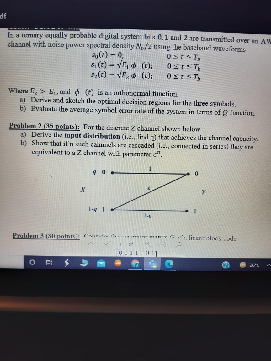df In a ternary equally probable digital system bits | Chegg.com
