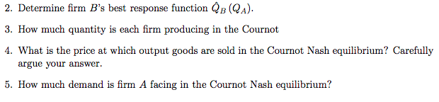 Solved Problem 4 - Cournot competition - asymmetric cost (25 | Chegg.com