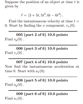 Solved Suppose the position of an object at time t is given | Chegg.com