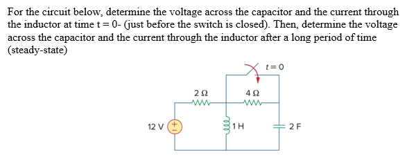Solved For the circuit below, determine the voltage across | Chegg.com