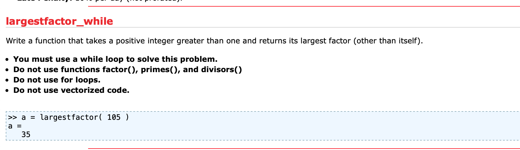 Solved largestfactor_while Write a function that takes a | Chegg.com