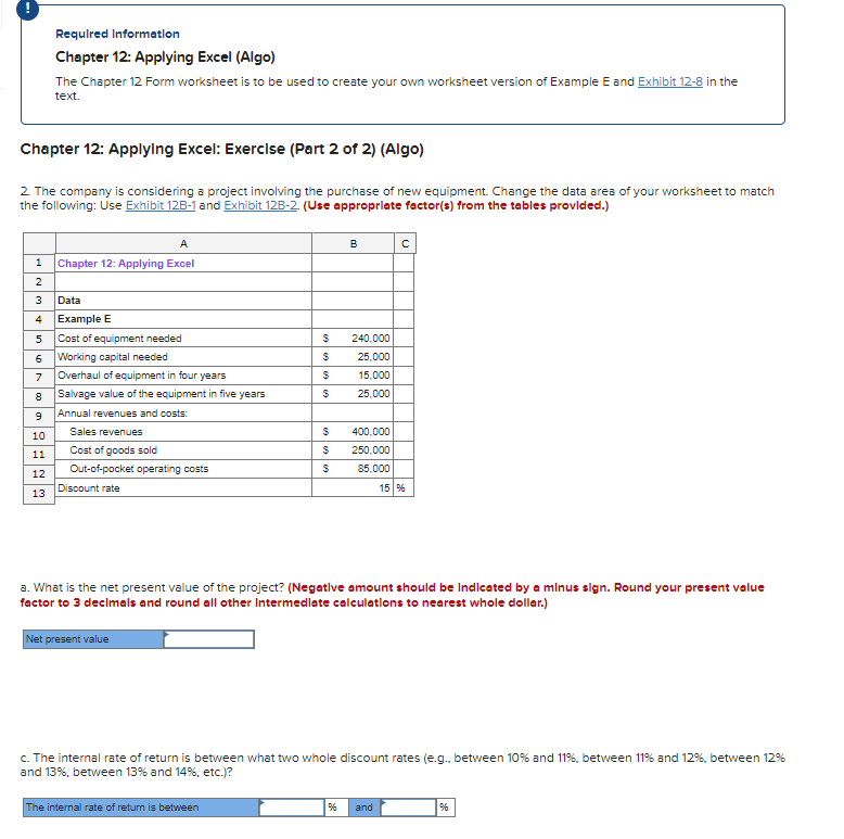 Solved Requlred Information Chapter 12: Applying Excel | Chegg.com Solved Requlred Information Chapter 12: Applying Excel | Chegg.com