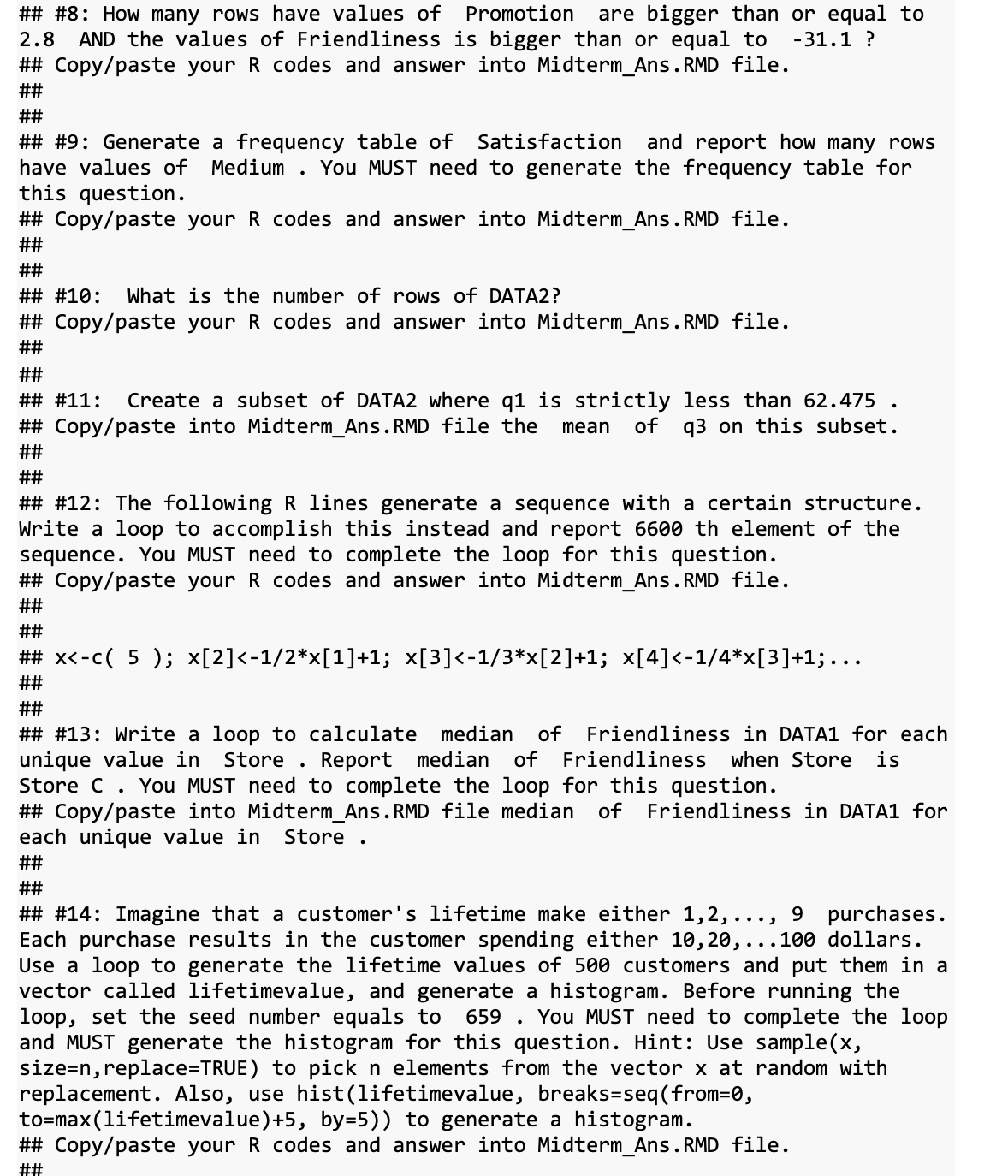 Solved \#\# \#8: How many rows have values of Promotion are | Chegg.com
