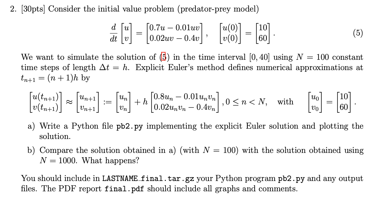 Solved u Ou = TO = [ > 2. [30pts] Consider the initial value | Chegg.com