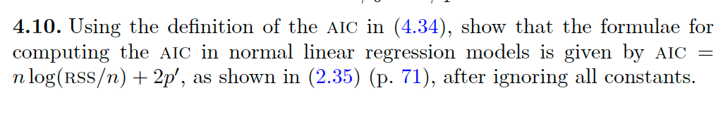 Solved 4.10. Using the definition of the AIC in (4.34), show | Chegg.com