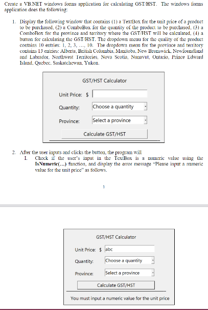 Solved Create a VB.NET windows forns application for | Chegg.com Solved Create a VB.NET windows forns application for | Chegg.com