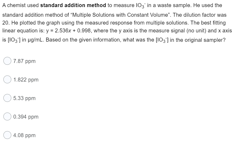 Solved A chemist used standard addition method to measure | Chegg.com