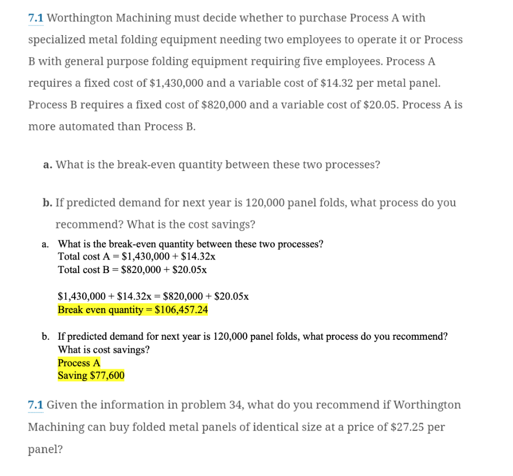 Solved 7.1 Worthington Machining must decide whether to | Chegg.com